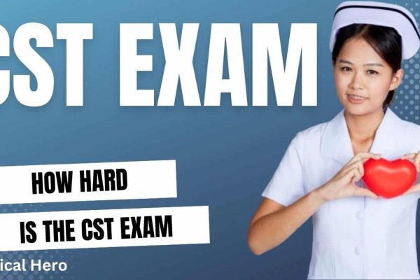 How Hard is the CST Exam? A Comprehensive Guide for Aspiring Surgical ...